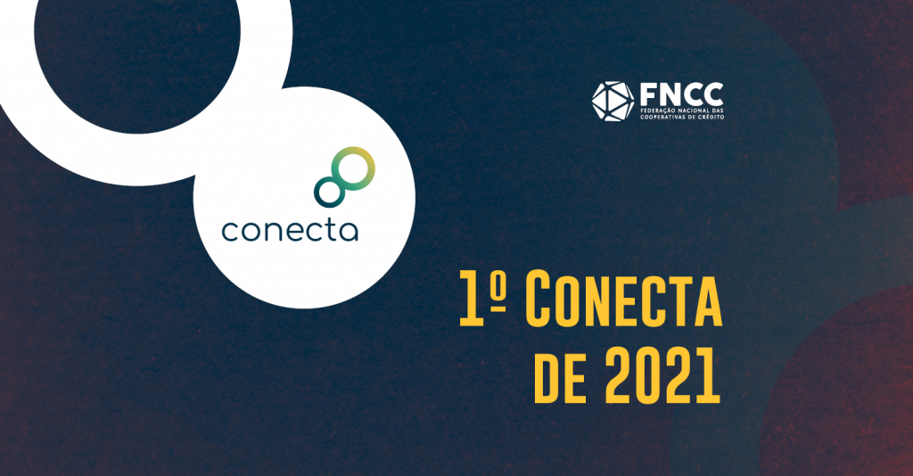 FNCC realiza 1º Conecta de 2021 - FNCC - FEDERAÇÃO NACIONAL DAS ...
